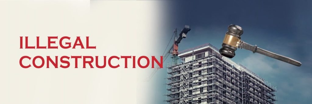 Illegal Construction - Online Legal Center